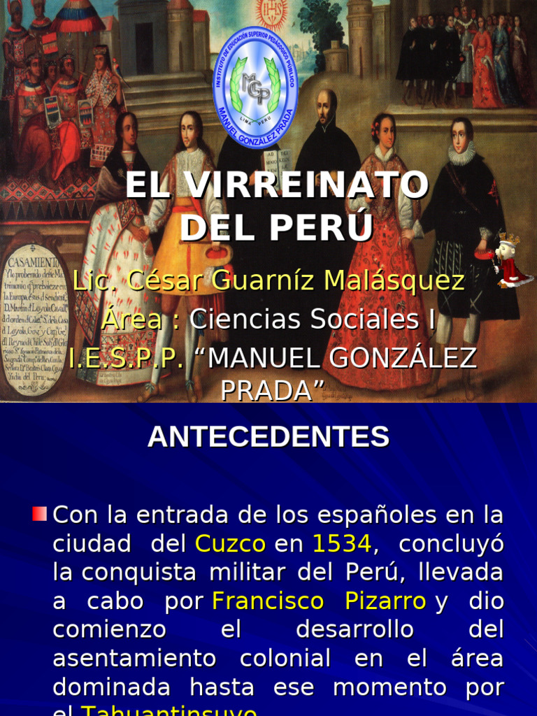 El Virreinato Del Perú | PDF