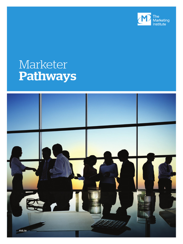 Marketer Pathways | PDF | Innovation | Marketing