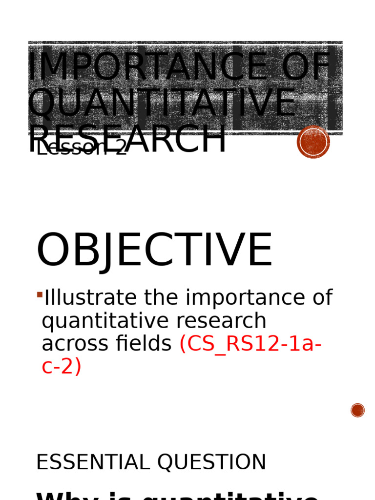 LESSON 2 - Importance of Quantitative Research | PDF