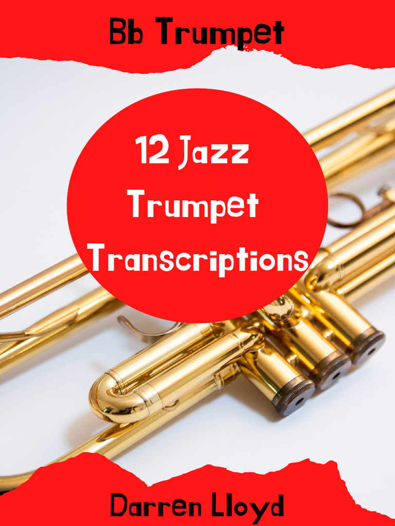 12 Jazz Trumpet Solo Transcriptions BB Trumpet | PDF