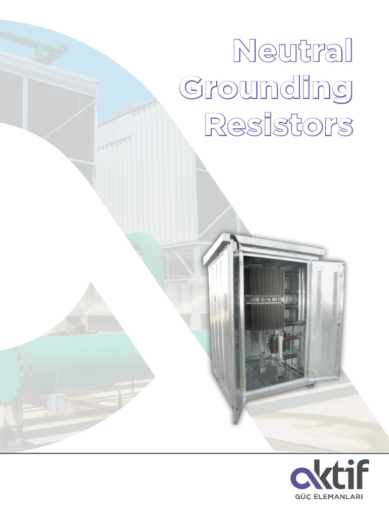 Neutral Grounding Resistors Overview | PDF | Transformer | Resistor