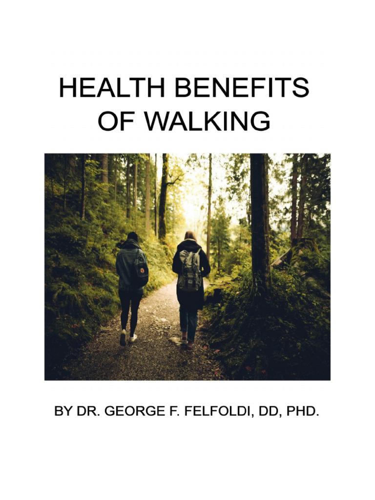 2024 - George Felfoldi (eBook-Health) - Health Benefits of Walking, 120 ...