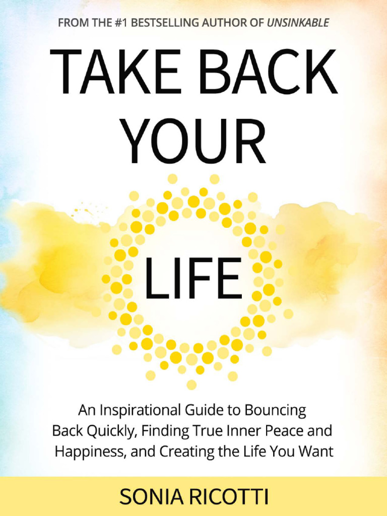 Take Back Your Life With Sonia Ricotti | PDF
