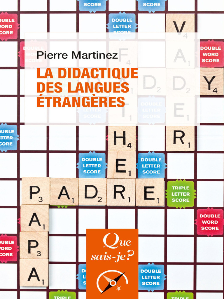 Martinez Pierre La Didactique Des Langues Etrangeres | PDF