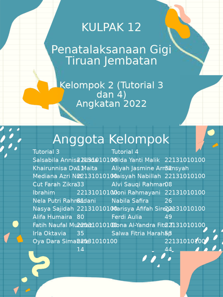 Kulpak 12 Penata Laksanaan Gigi Tiruan Jembatan Tutorial 3&4 Angkatan ...