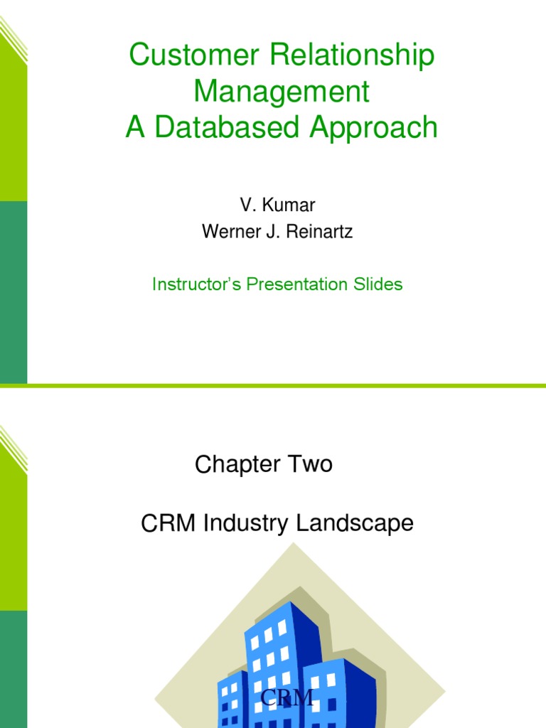 CRM A Database Approach Kumar Reinartz Ch02 | PDF | Customer ...