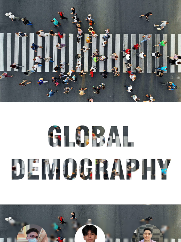 Contemporary World - Global Demography | PDF | World Population ...