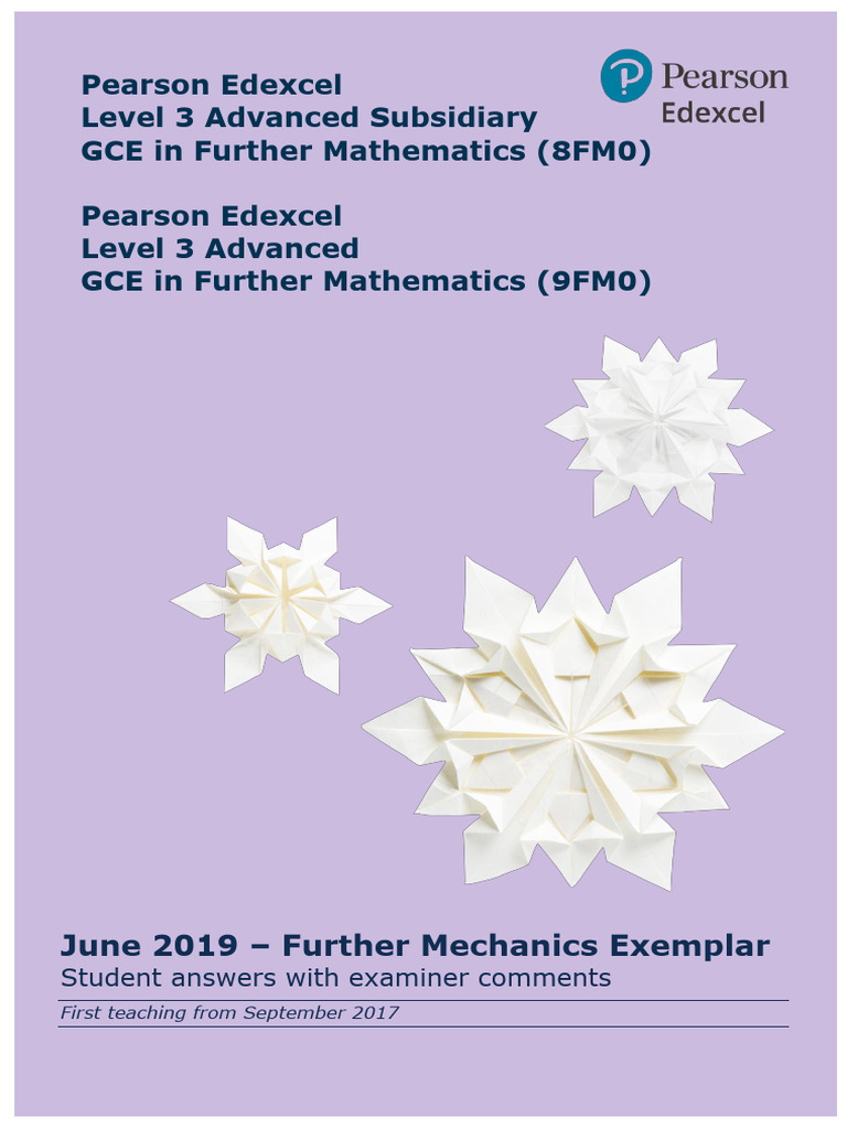 As A Level Fmaths June 2019 Exemplars With Examiner Comments Further ...