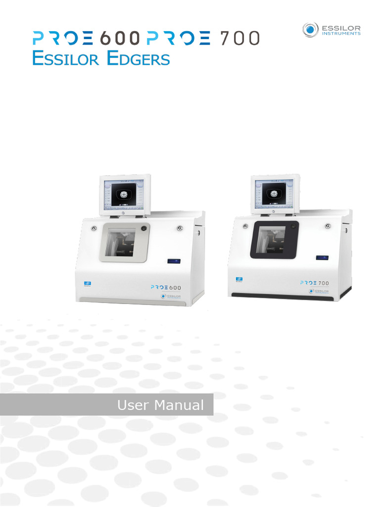 Essilor Pro-E 700 Edger User Manual | PDF | Touchscreen | Technology ...