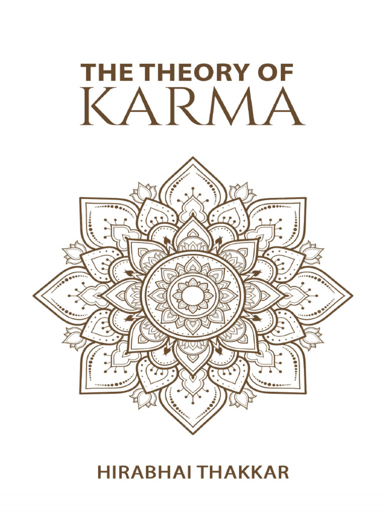 The Theory of Karma (Hirabhai Thakkar) | PDF
