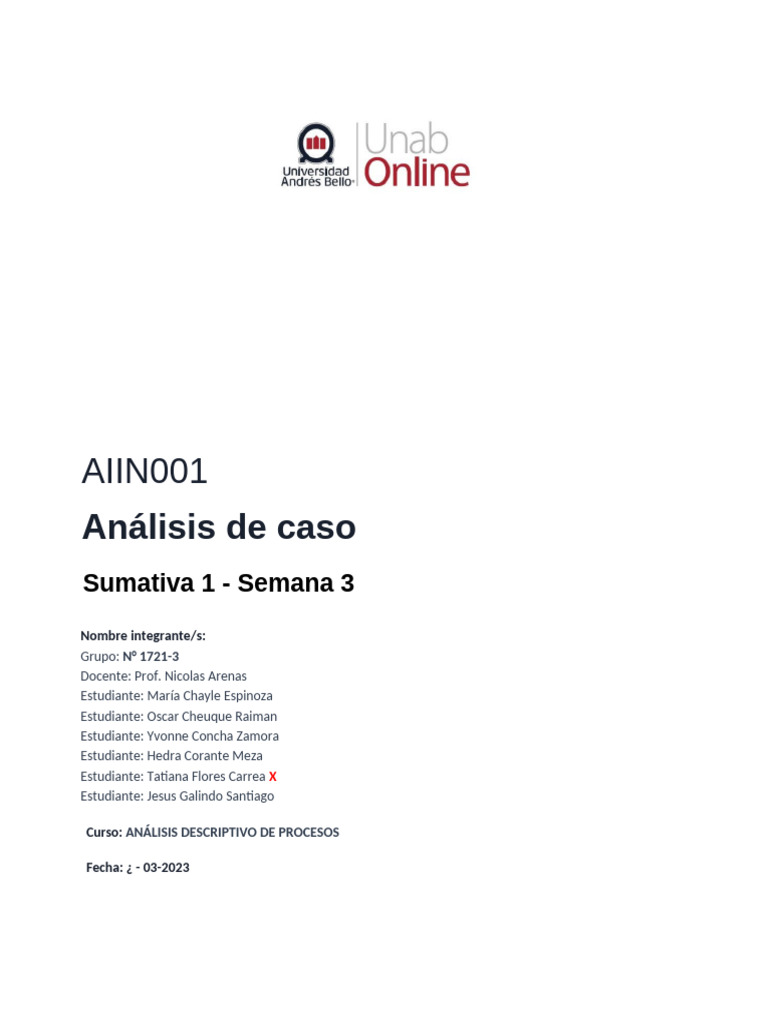 AIIN001.202305.1721.EL - ON 2023 ANALISIS DESCRIPTIVO DE PROCESOS Semana 1 2 3 Grupal (1) H ...