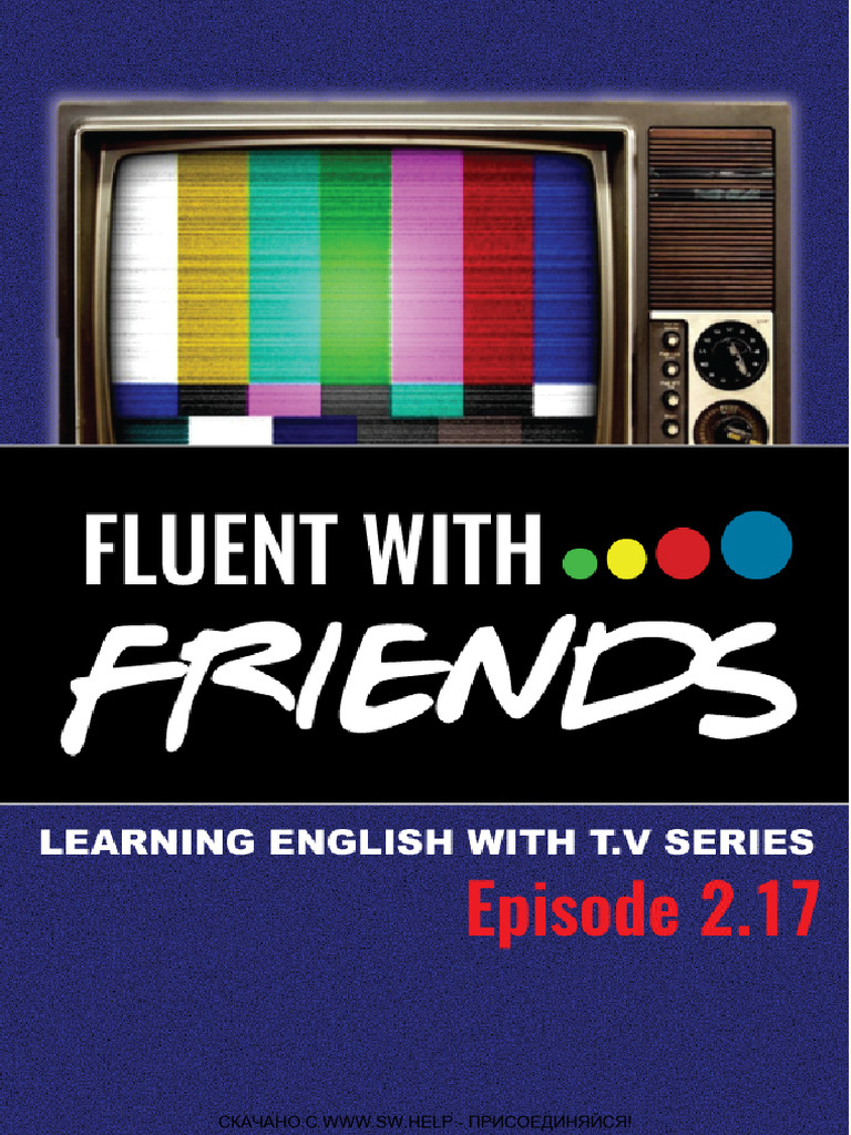 Fluent With Friends Season 2 Episode 17 | PDF