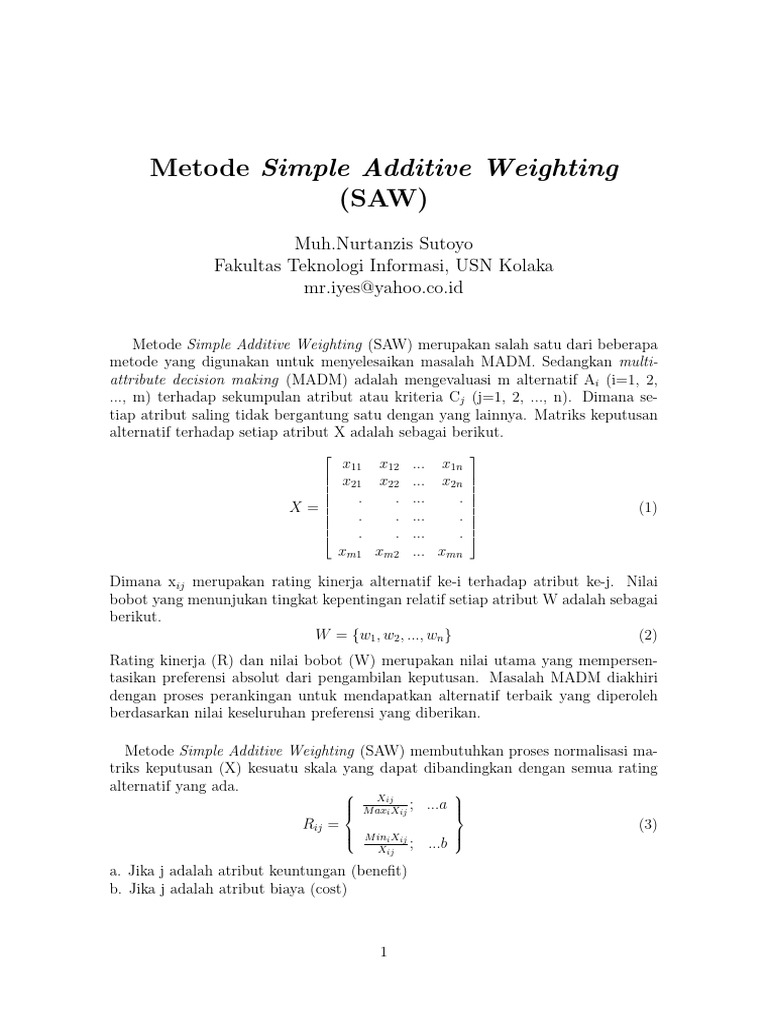 Metode Simple Additive Weighting (SAW) : Muh - Nurtanzis Sutoyo Fakultas Teknologi Informasi ...