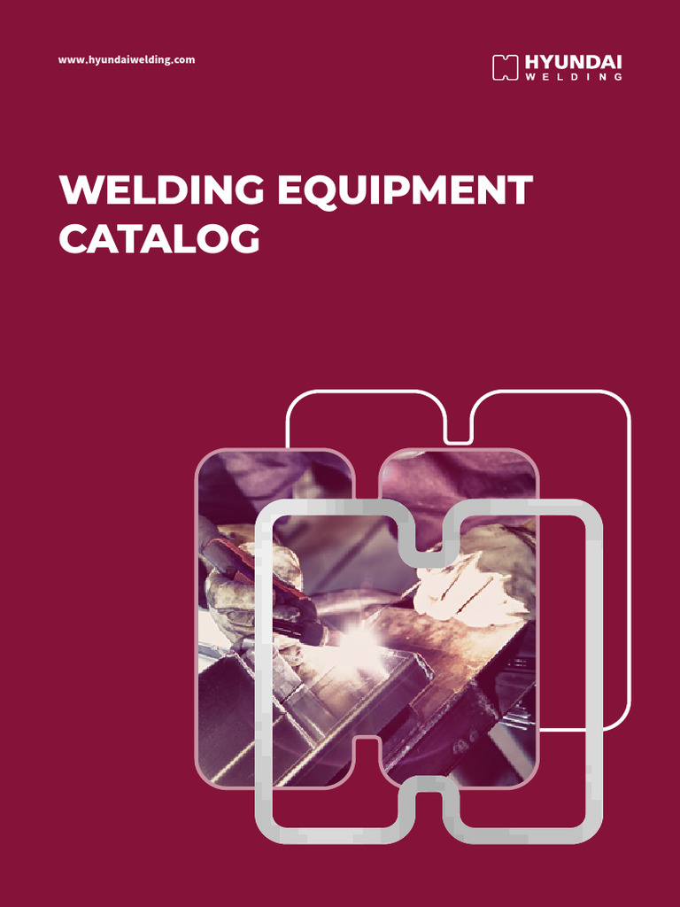 Hyundai Welding Equipment Catalog - PRT | PDF