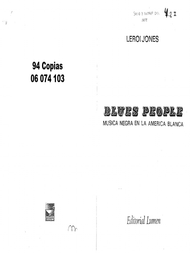 Leroi Jones-BluesPeople MusicaNegraEnLaAmericaBlanca | PDF