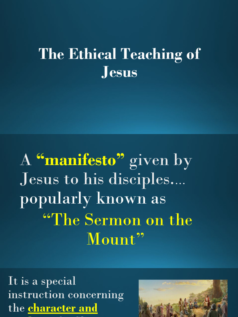 Jesus' Ethical Teachings Explained | PDF | Beatitudes | Law