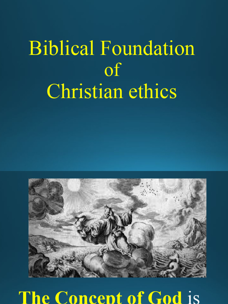 Biblical Foundations of Christian Ethics | PDF | Ten Commandments ...