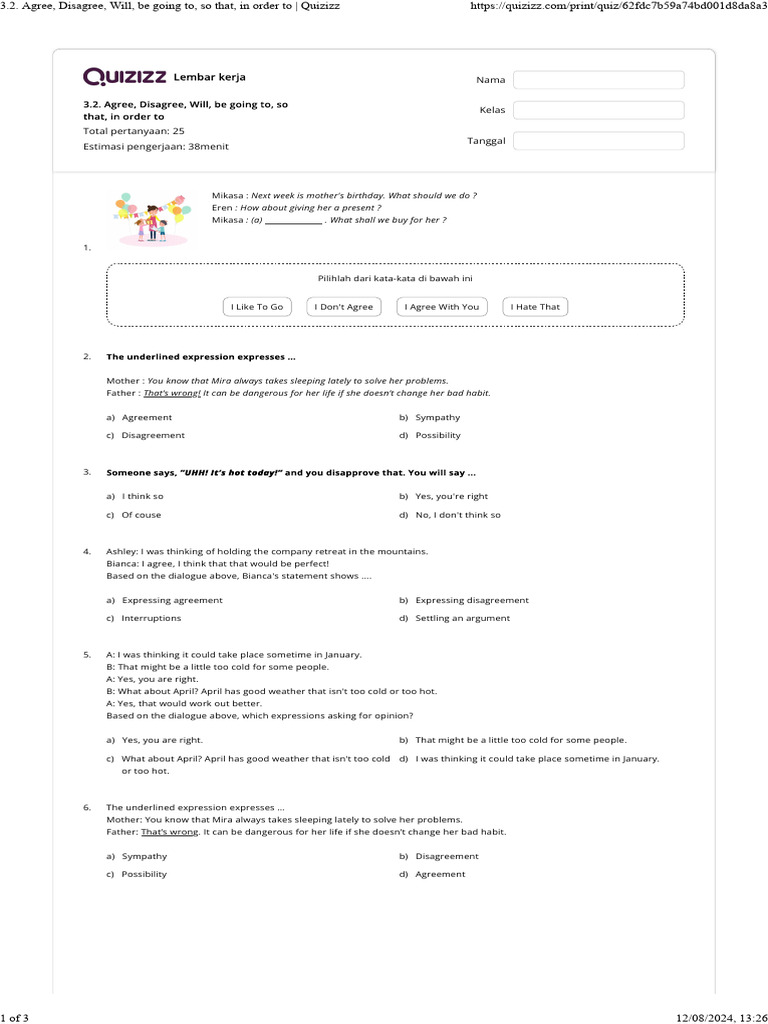 UH 2 BING Kelas 9 - Agree, Disagree, Will, Be Going To, So That, in Order To - Quizizz | PDF