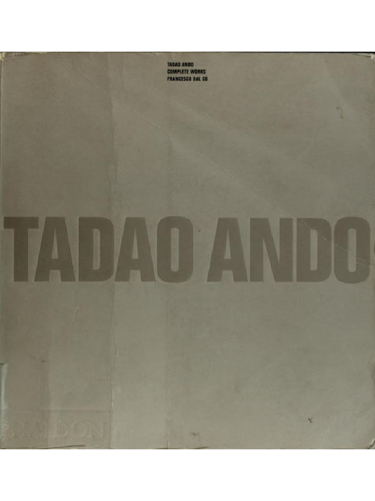 Tadao Ando Complete Works (1969-1994) | PDF