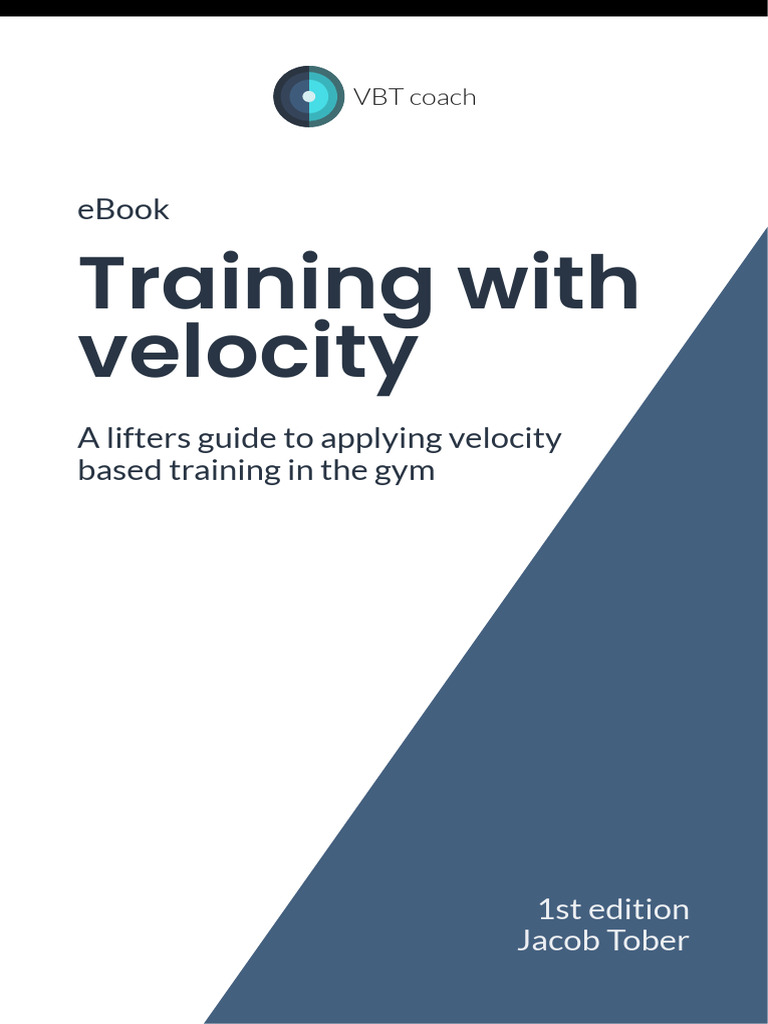 6100db4fac028a9f86e0d07a - Training With Velocity (Ebook) - VBTcoach | PDF