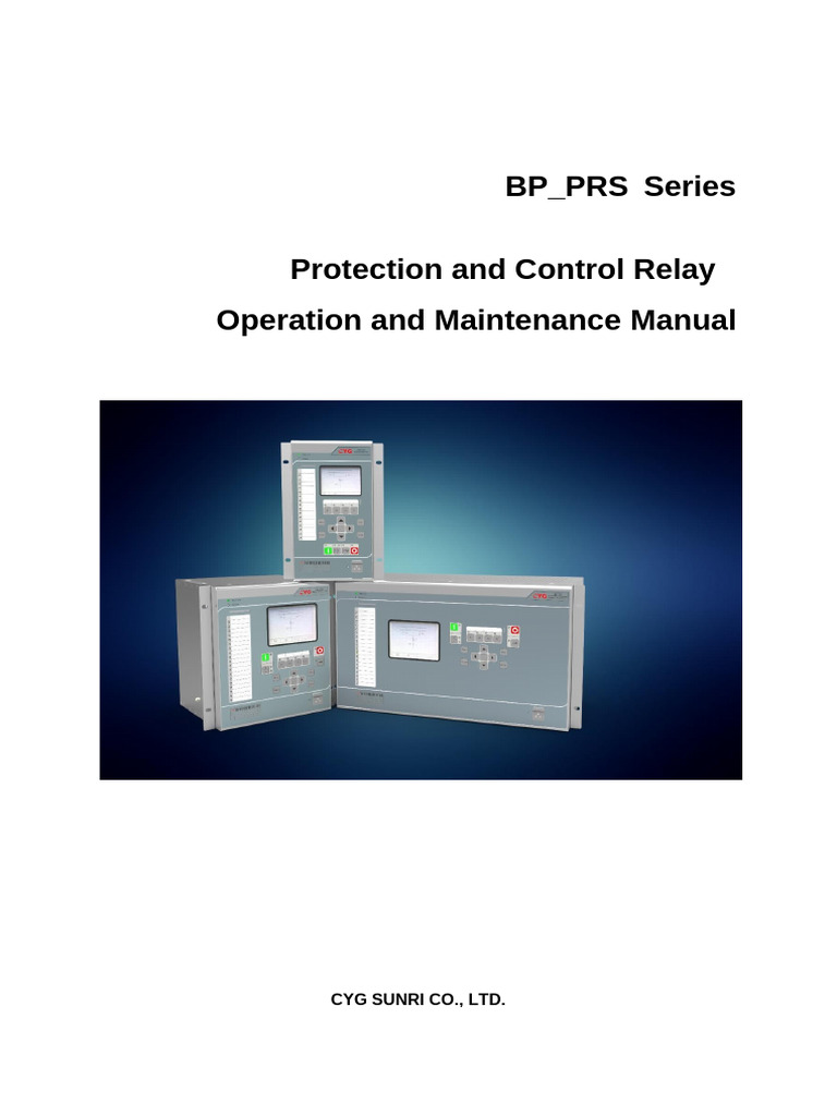 BP PRS Series Protection and Control Relay Operation and Maintenance Manual en Overseas General ...