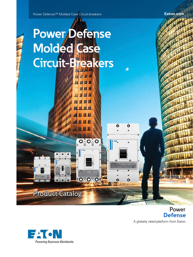 Eaton Power Defense Molded Case Circuit Breakers Catalog Ca013004en en ...