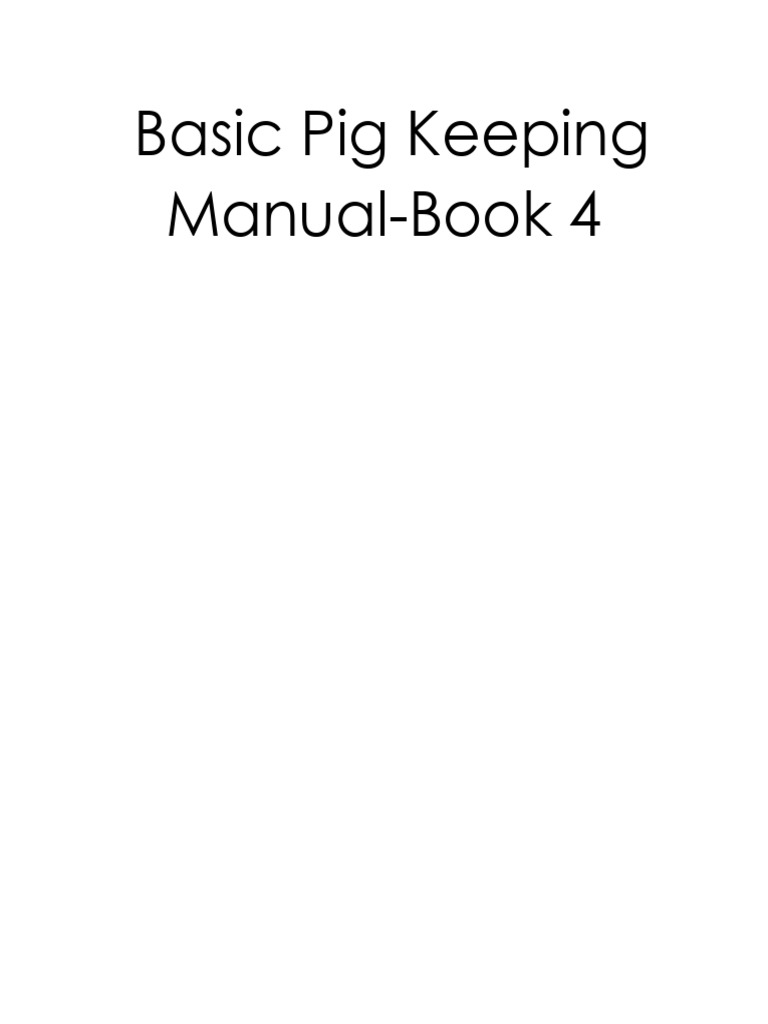 basic pig keeping manual book 3 and 4 | PDF