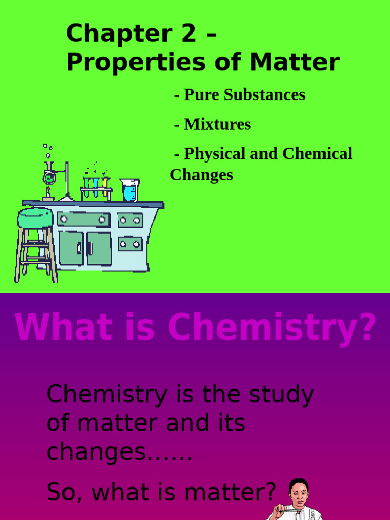 Properties of Matterfor Students | PDF | Chemical Substances | Science & Mathematics