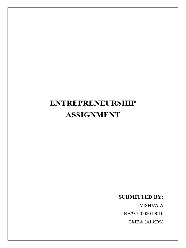 ENTREPRENEURSHIP ASSIGNMENT | PDF ENTREPRENEURSHIP ASSIGNMENT | PDF
