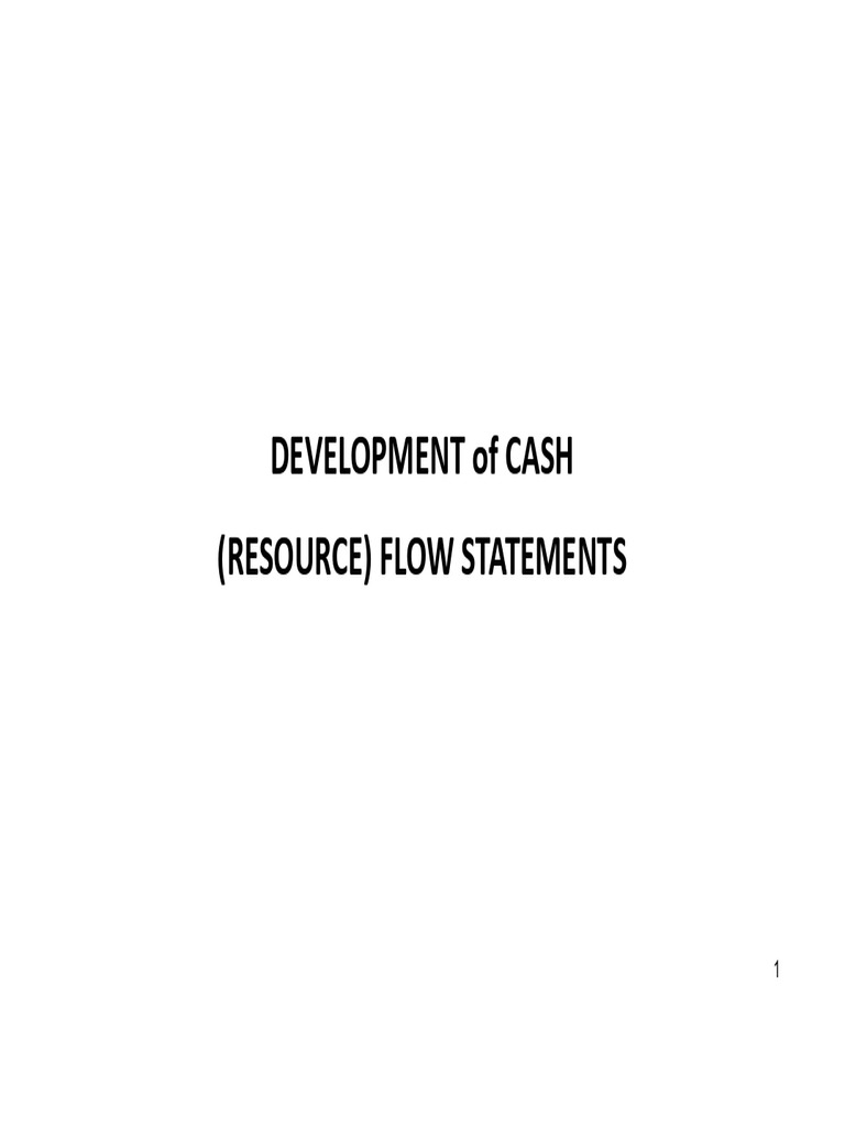 3 CBA Development of Cash (Resource) Flow Statements | PDF