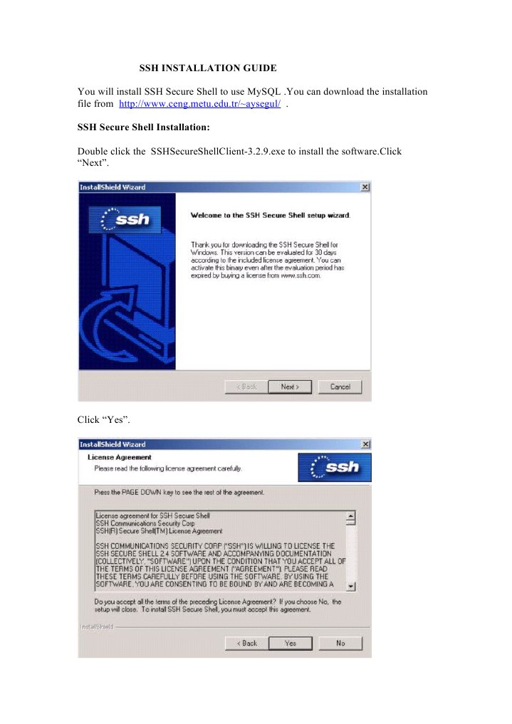 You Will Install SSH Secure Shell To Use Mysql .You Can Download The Installation File From | PDF