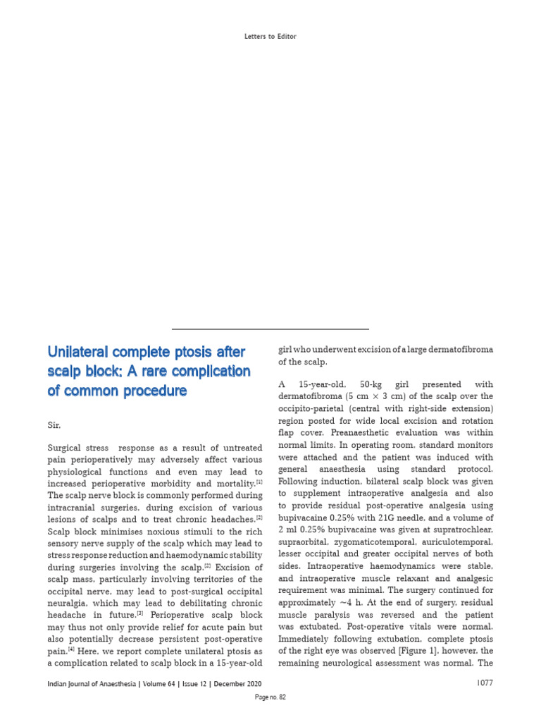 Unilateral Complete Ptosis After Scalp Block - A Rare Complication of ...