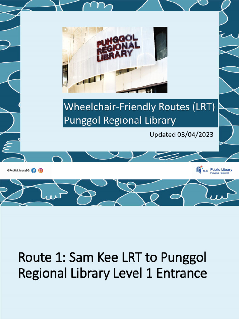 Punggol Regional Library Wheel Chair Route MRT File | PDF