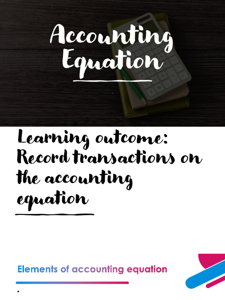 Slides - Accounting Equation | PDF