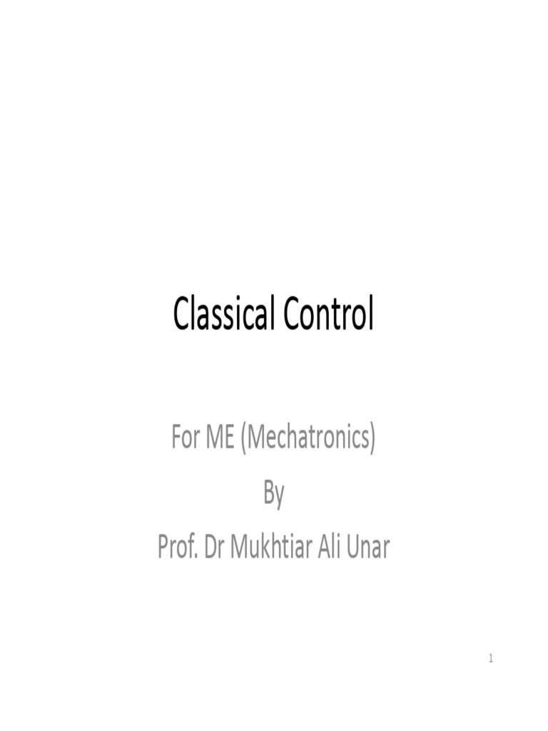 Classical Control - Lec7-8 | PDF | Torque | Feedback