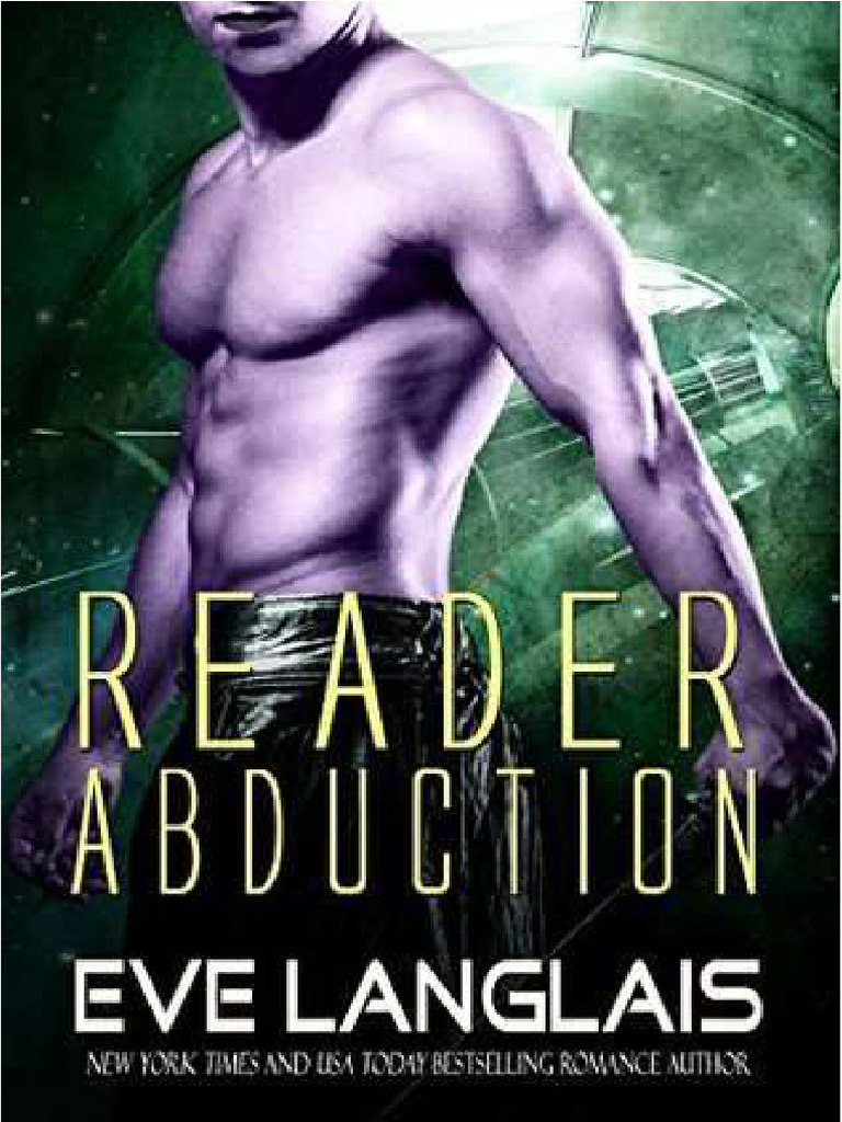 w07. Eve Langlais-Alien Abduction-07-Reader | PDF