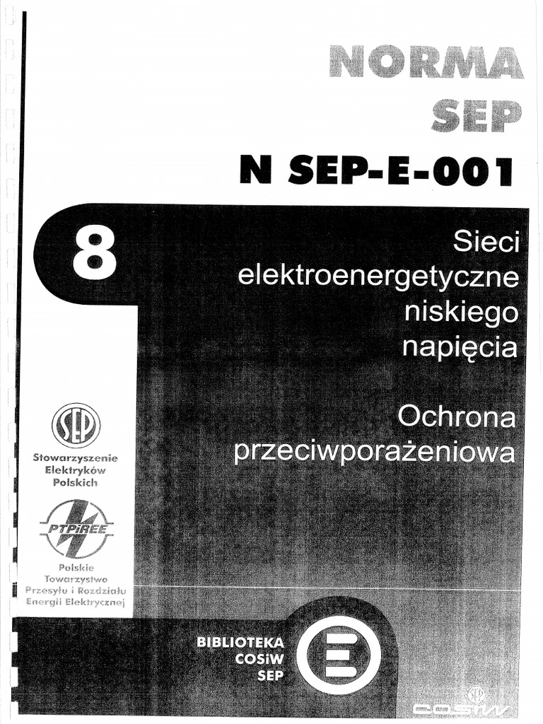 N SEP-E-001 Sieci Elektroenergetyczne Niskiego Napięcia Ochrona Przeciwporażeniowa | PDF