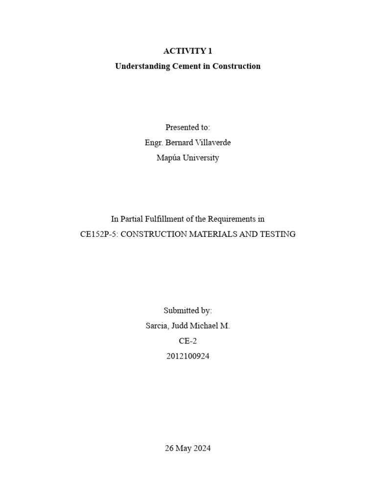 Activity 1 - Understanding Cement in Construction - Sarcia Judd Michael ...