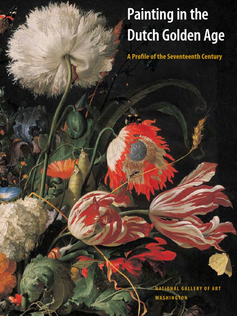 National Gallery of Art - Painting in The Dutch Golden Age - A Profile ...