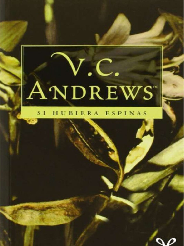 Si Hubiera Espinas - V.C.andrews | PDF