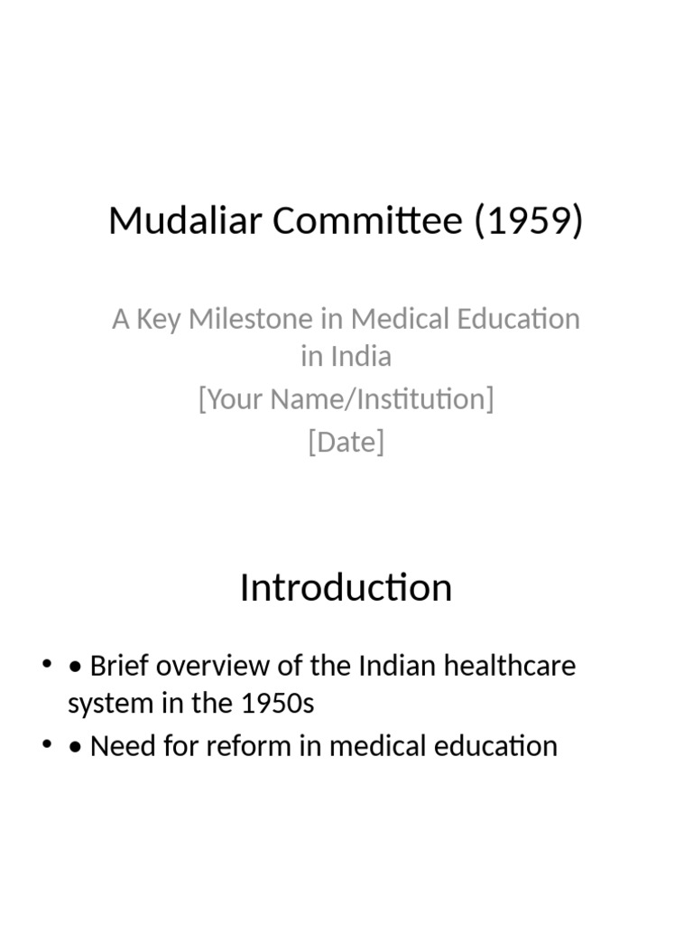 Mudaliar Committee Presentation | PDF
