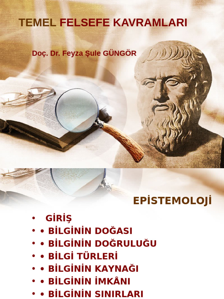 Temel Felsefe Kavramları Epistemoloji | PDF