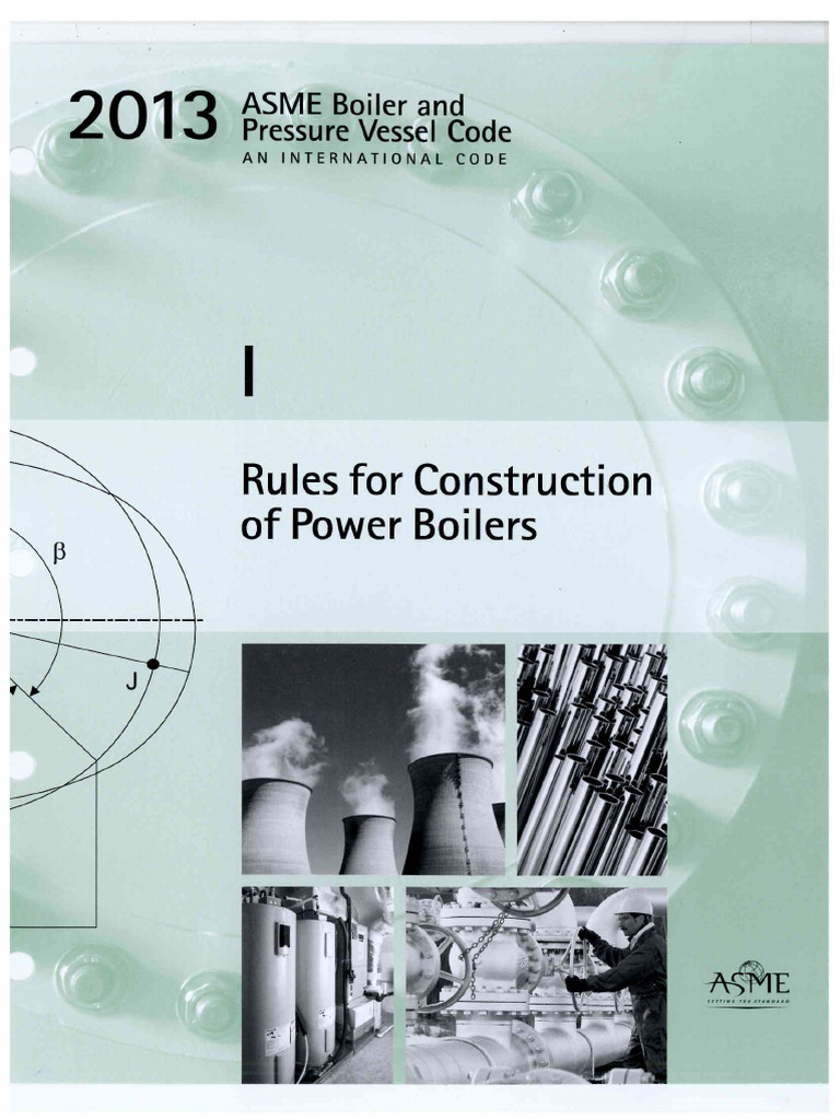 ASME Section 1 - Rules For Construction of Power Boilers | PDF