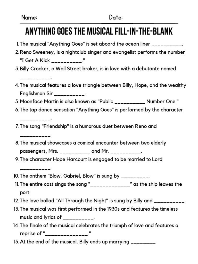 Anything Goes The Musical Fill-In-The-Blank: Name: Date | PDF | Performing Arts