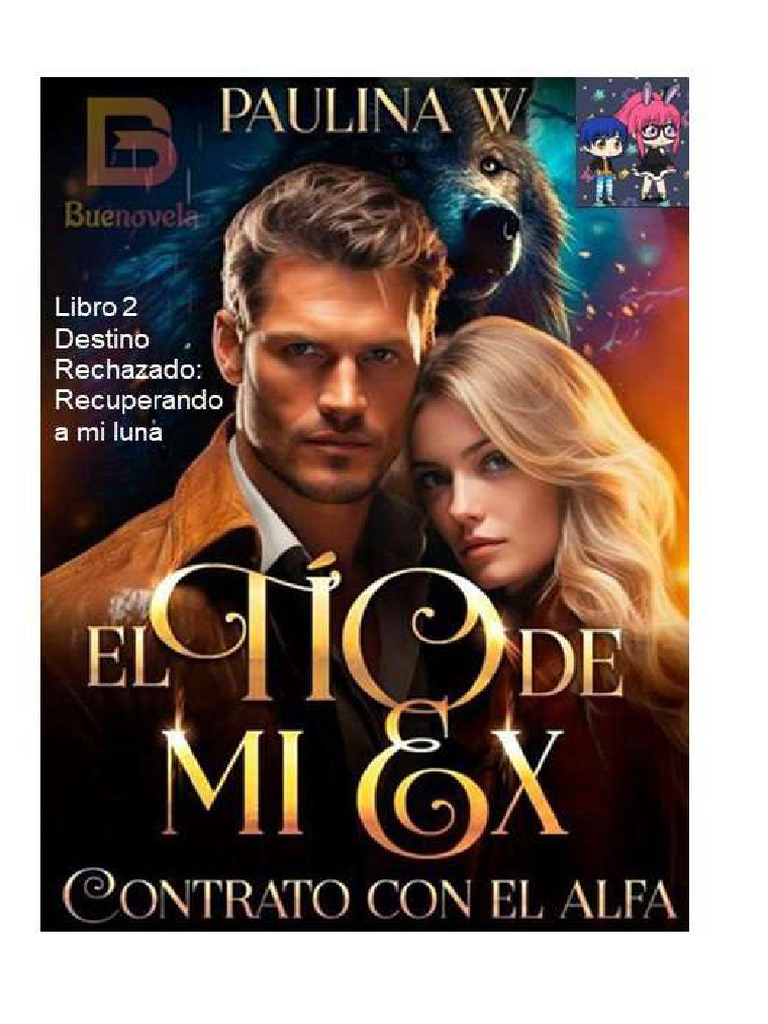 Libro 2 Cap 01 14 Contrato Con El Alfa, El Tío de Mi Ex Paulina | PDF