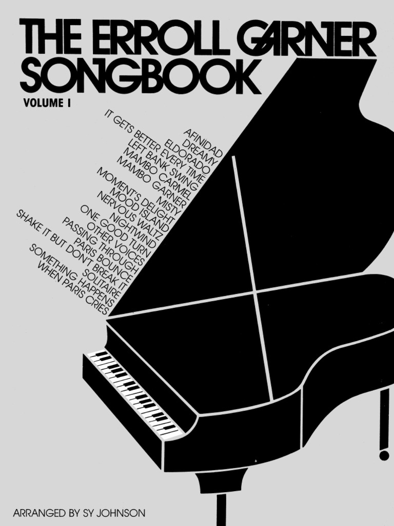 The Erroll Garner Songbook (Volume 1) (21 Titres) | PDF