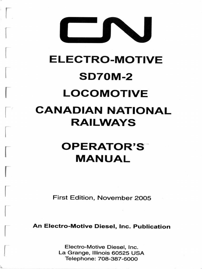 Canadian National Railways - Electro-Motive SD70M-2 Locomotive Operator's Manual (First Edition ...
