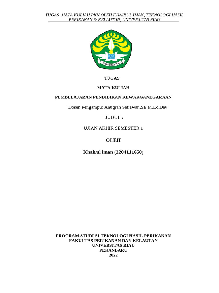 Tugas Mata Kuliah PKN Oleh Khairul Iman, Teknologi Hasil Perikanan & Kelautan, Universitas Riau ...