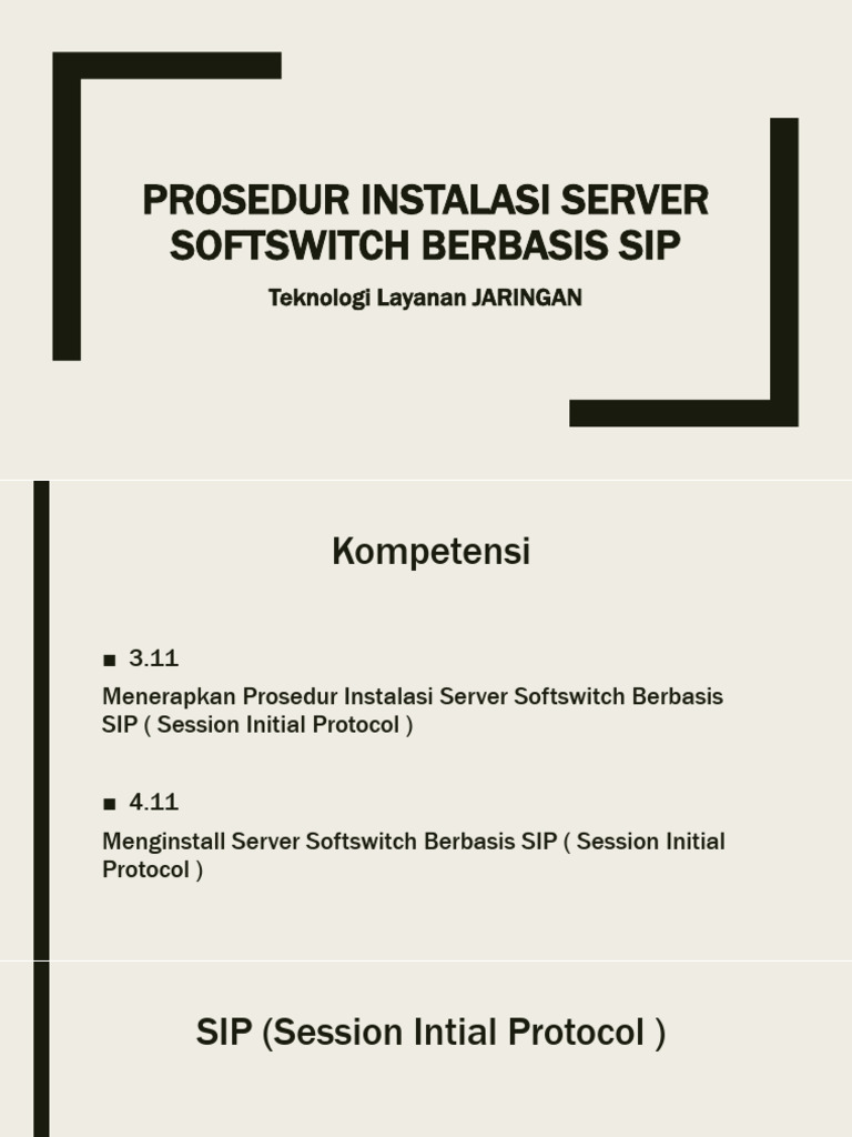 3 11 Prosedur Instalasi Server Softswitch Berbasis Sip PPTX ...