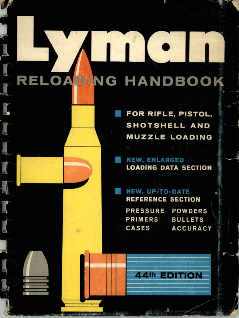 Lyman Reloading Handbook - 44th Edition - 1967 | PDF
